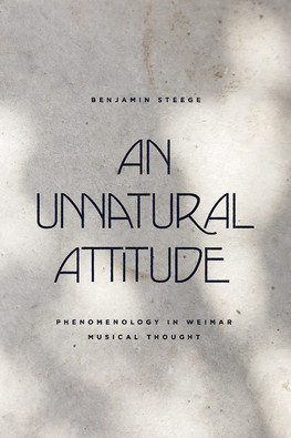 Professor Benjamin Steege Publishes New Book: "An Unnatural Attitude ...